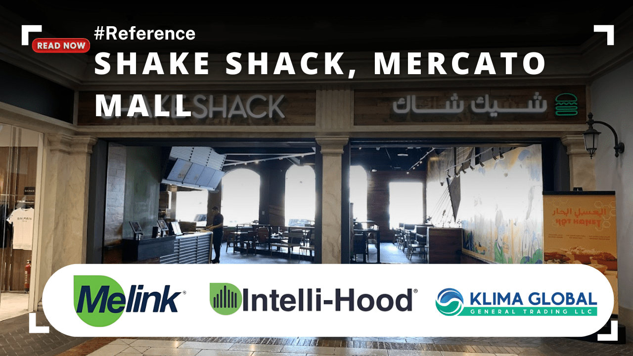 Shake Shack Mercato Mall: Enhancing Sustainability and Efficiency with Intelli-Hood