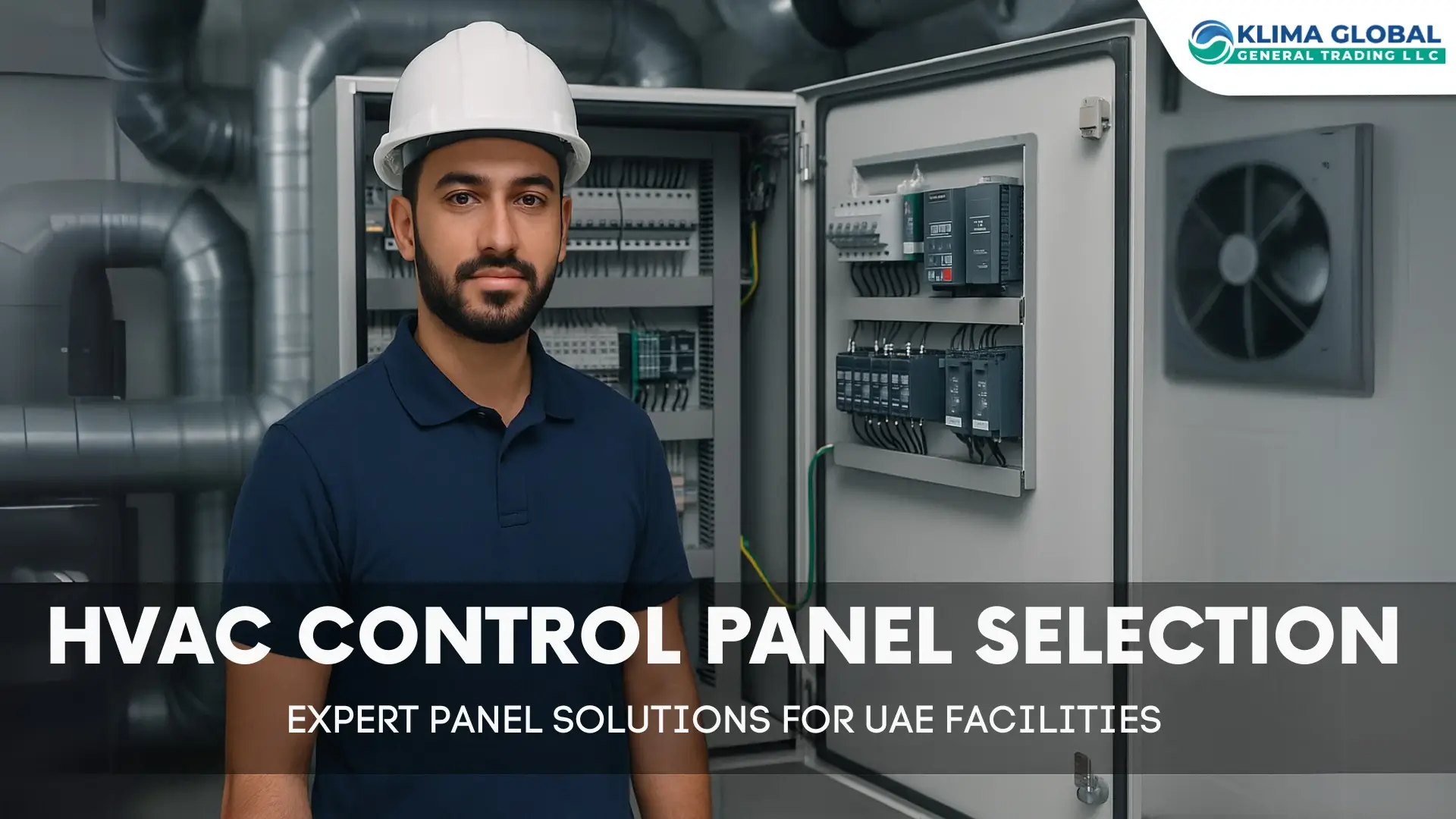 How to Select the Right HVAC Control Panel | Klima Global UAE