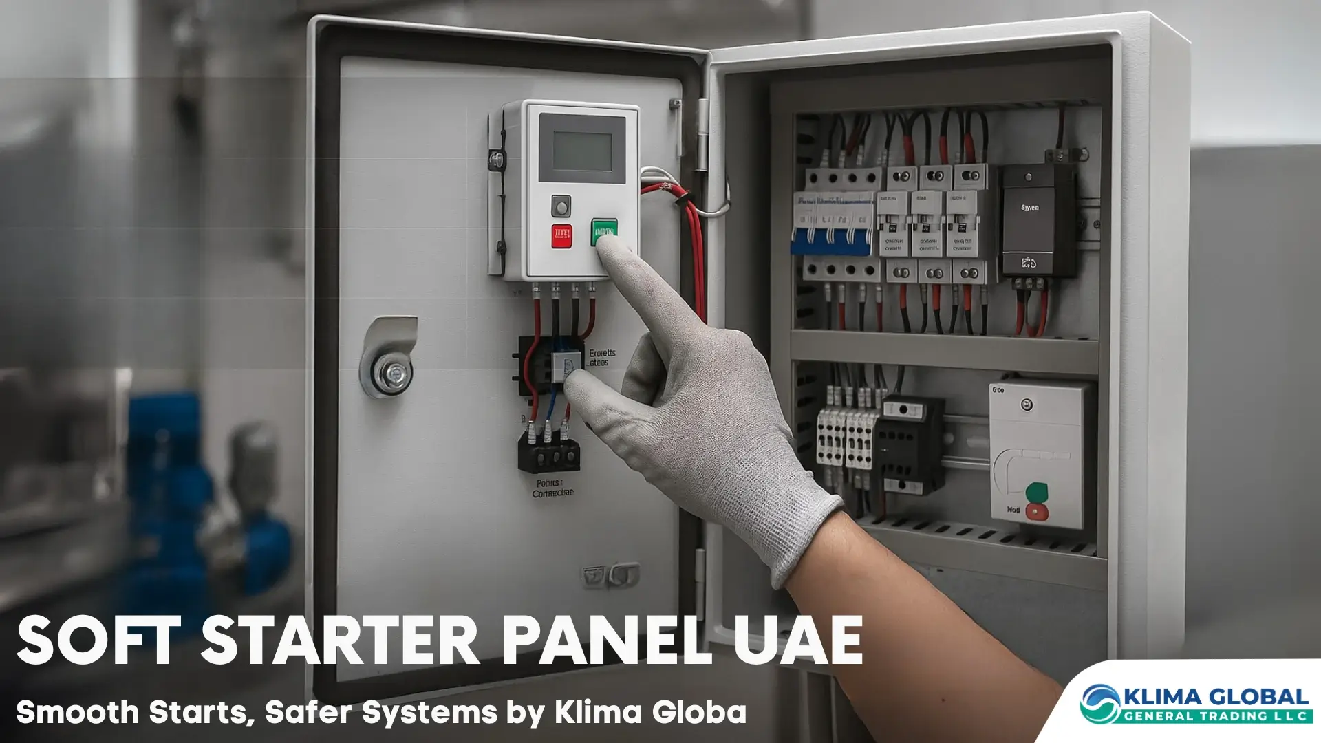 What is a Soft Starter Panel? | Klima Global UAE